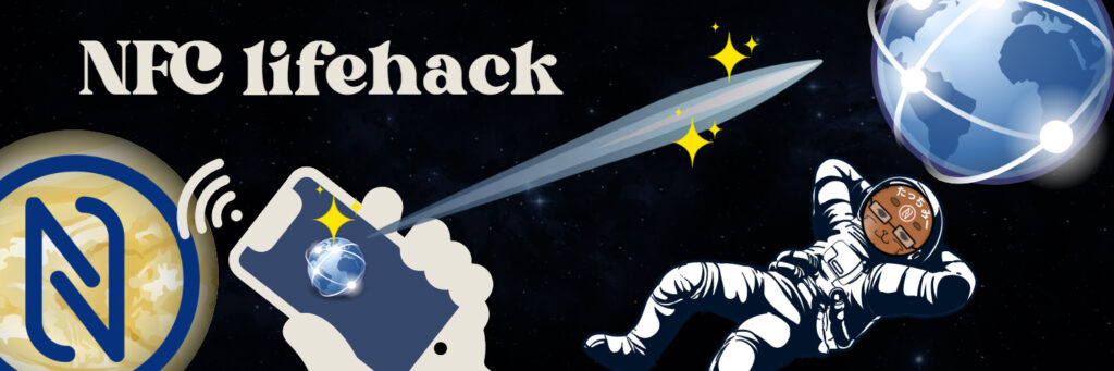 NFC Life-Hack | NFCタグで豊かな生活を実現